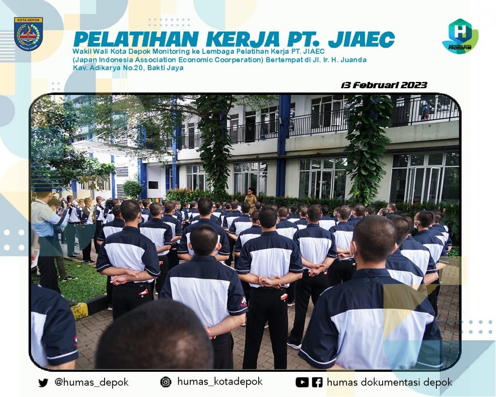 Wakil Wali Kota Monitoring Peserta Pelatihan Kerja PT JIAEC – Prokopim ...